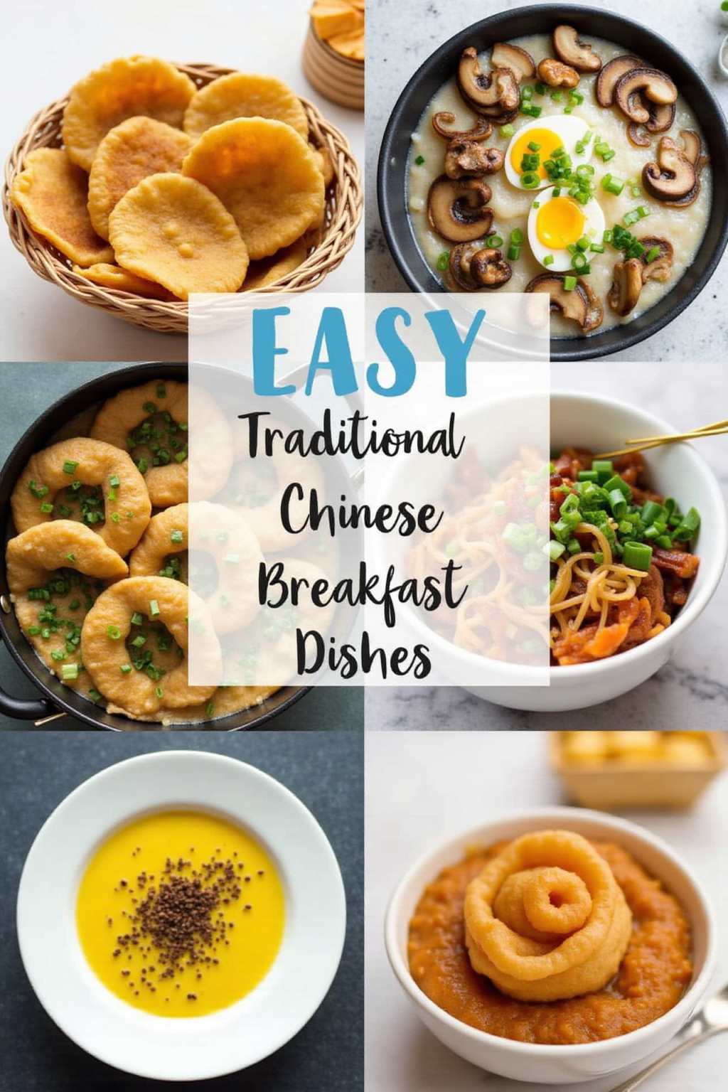 Rise and Shine with 16 Authentic Chinese Breakfasts: A Delicious ...